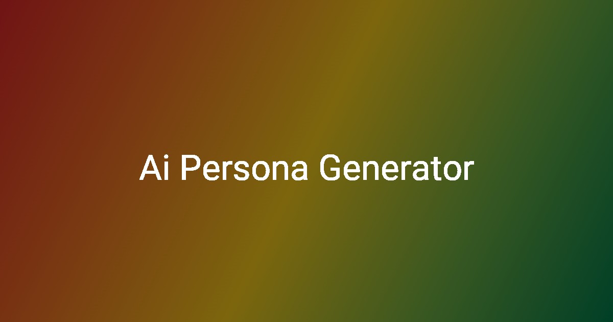 Ai Persona Generator - Push By AI