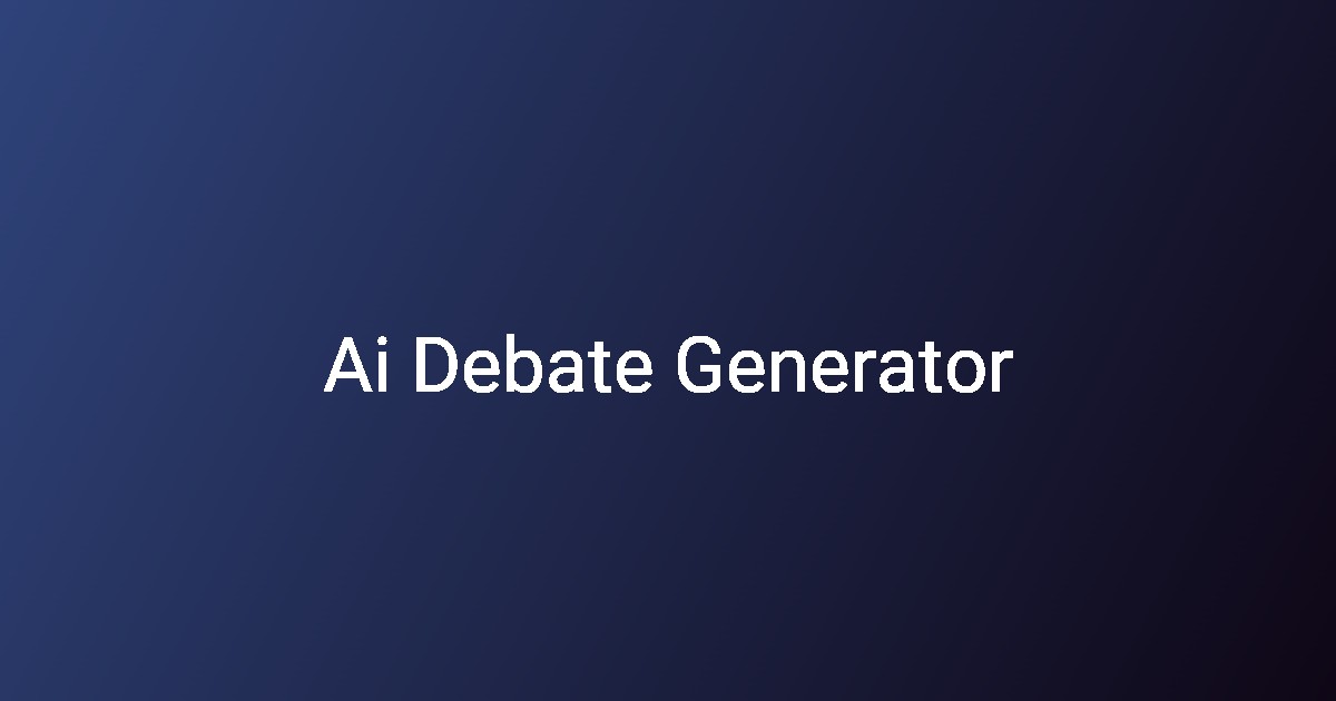 Ai Debate Generator - Push By AI