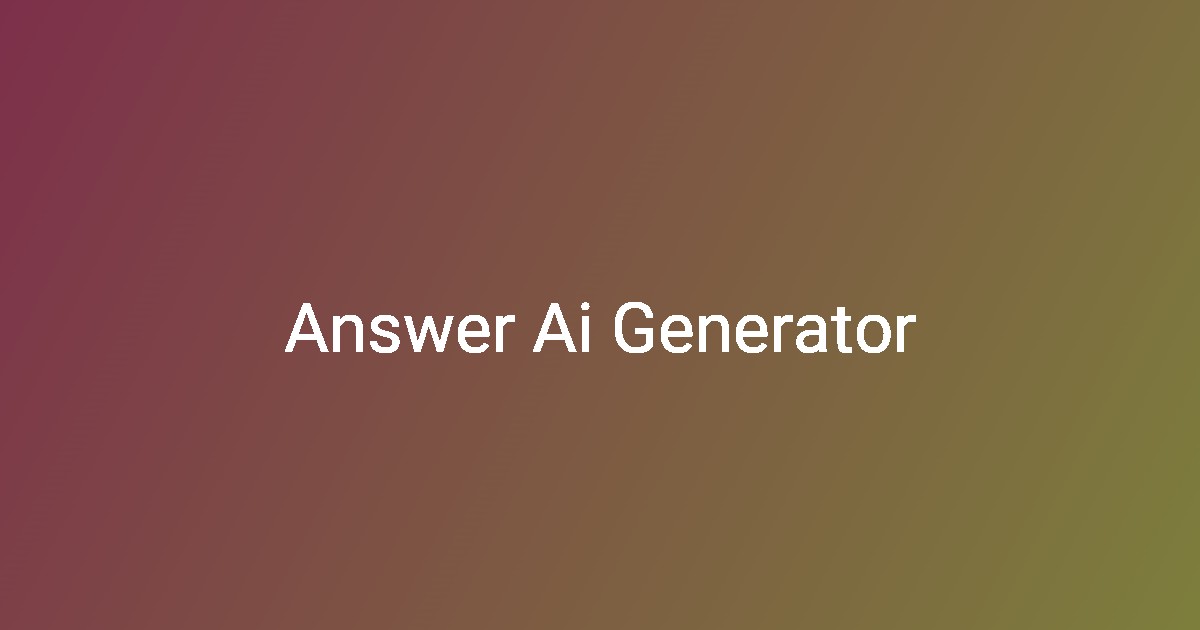 Answer Ai Generator - Push By AI