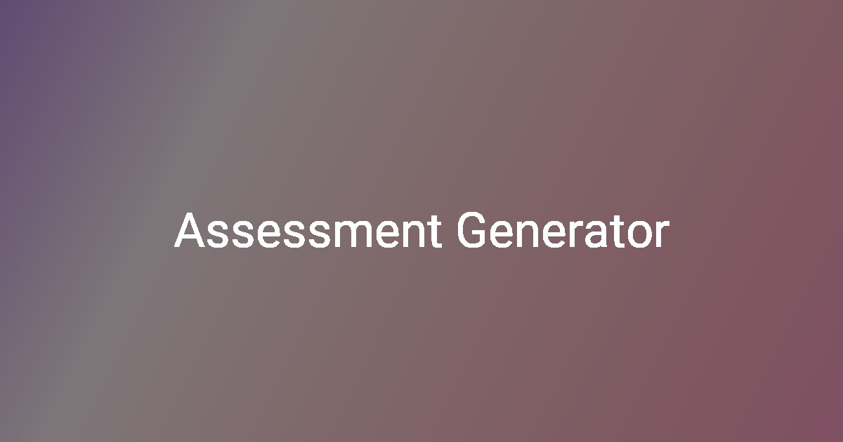 Assessment Generator - Push By AI