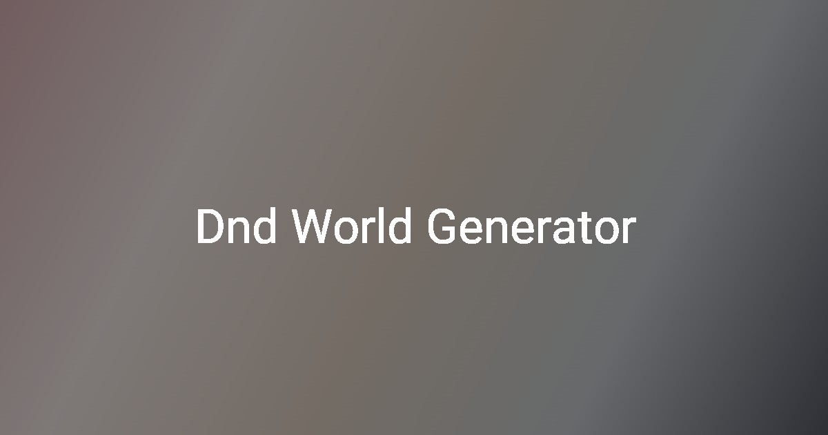 Dnd World Generator - Push By AI